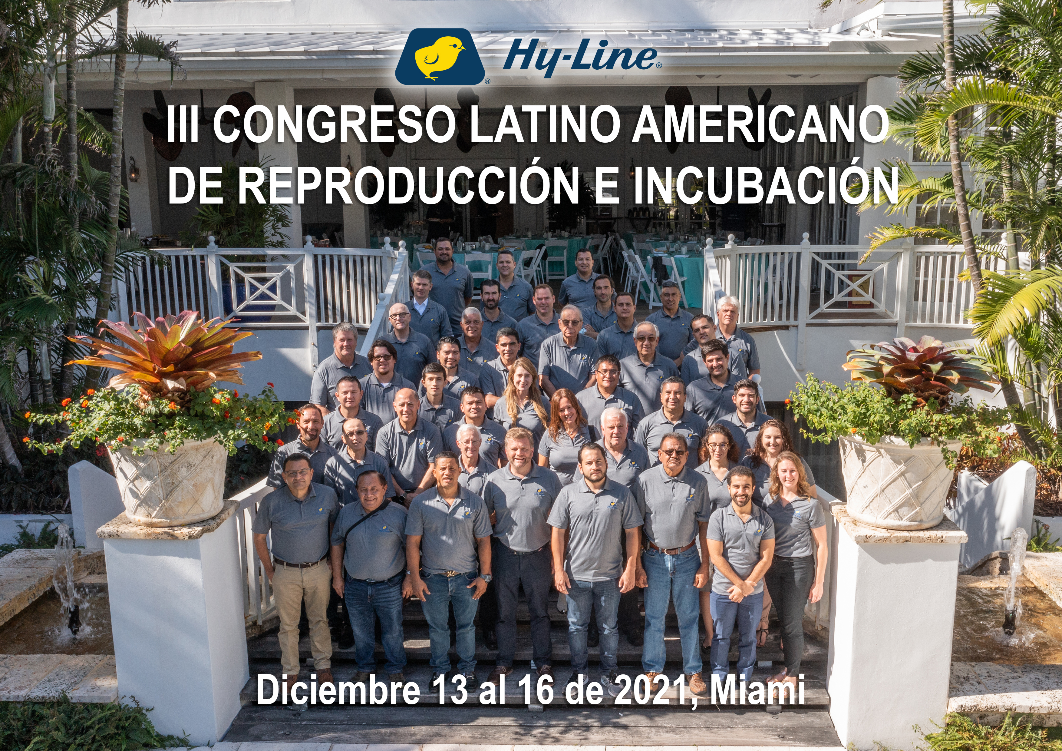 Hy-Line International organiza el Tercer Congreso de Reproductoras e ...
